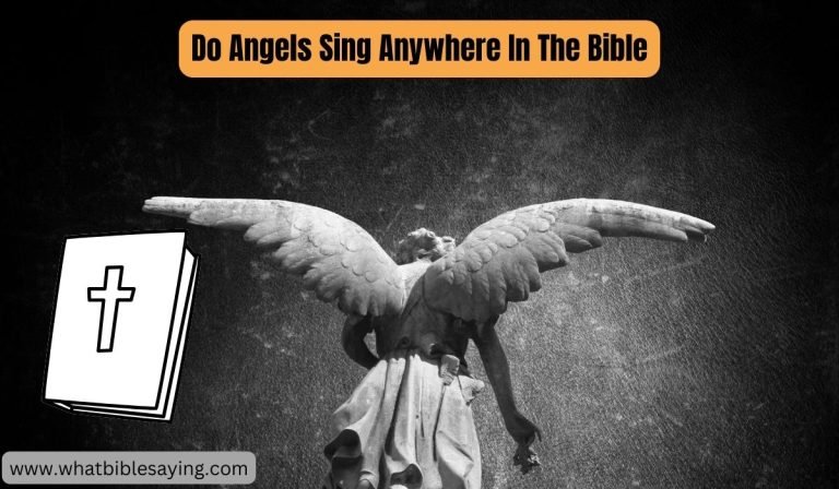 Do Angels Sing Anywhere In The Bible? Exploring Angelic Singing