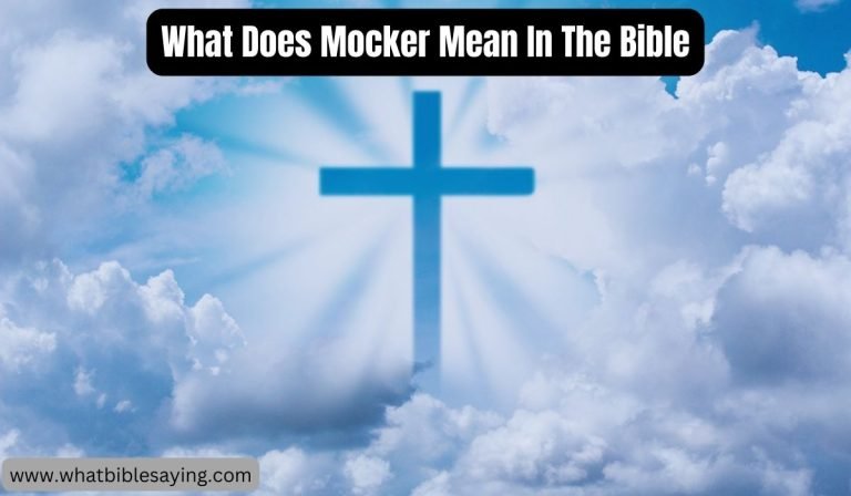 What Does Mocker Mean in the Bible: Understanding Mockers