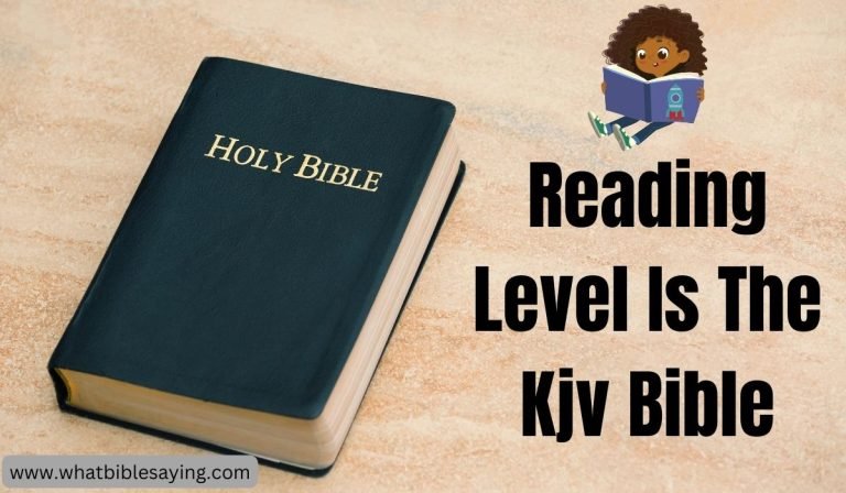 What Reading Level Is The Kjv Bible? Exploring the KJV Bible's Reading ...